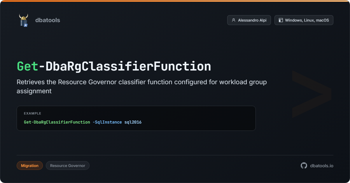 Get-DbaRgClassifierFunction | dbatools | SQL Server automation with ...