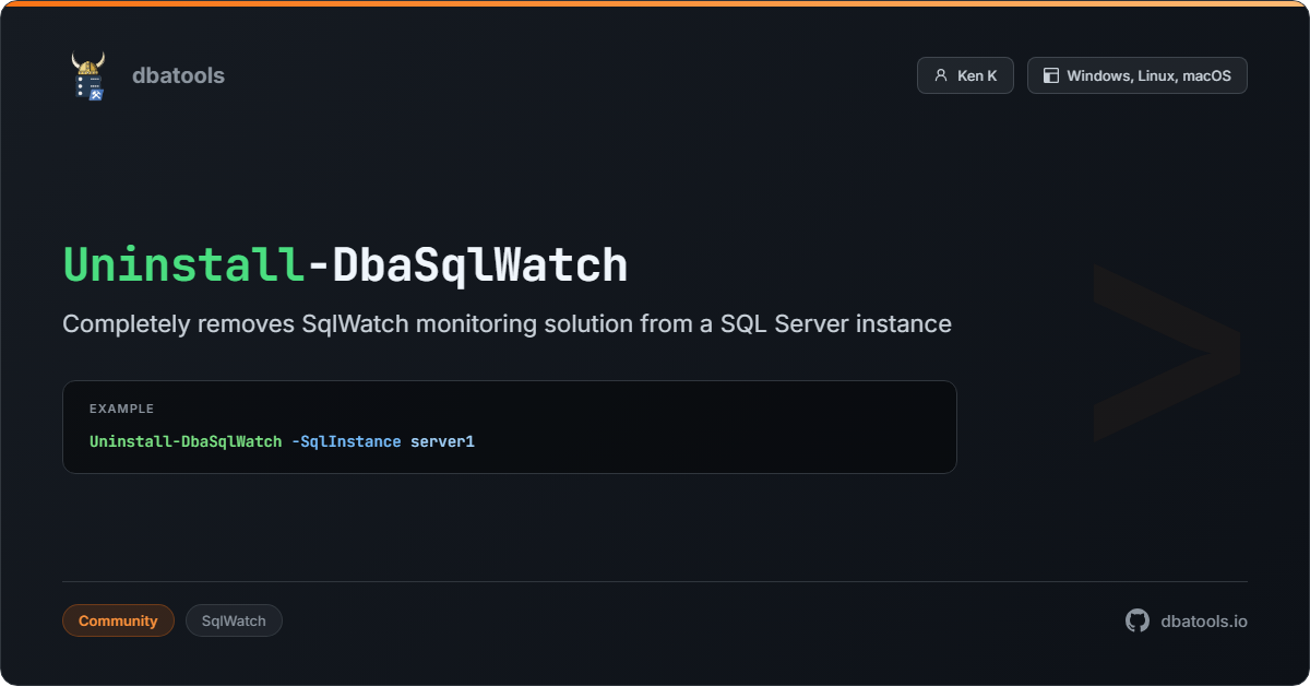Uninstall-DbaSqlWatch | dbatools | SQL Server automation with PowerShell